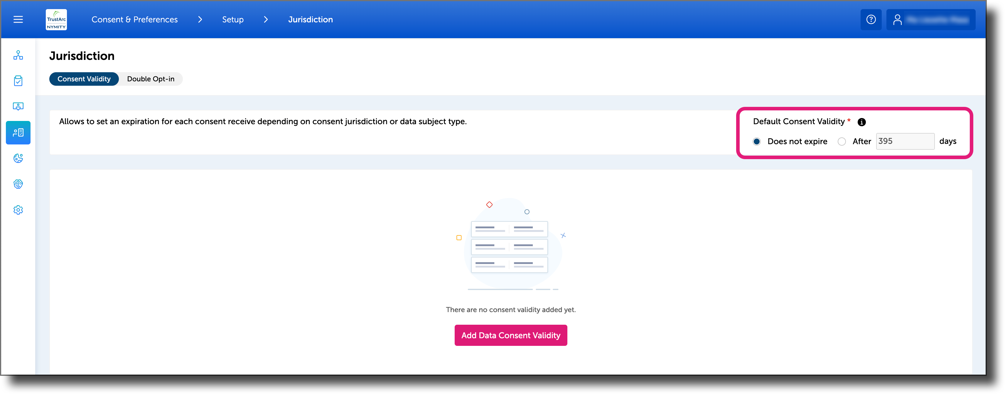 Set Up Consent Validity – TrustArc Help Center