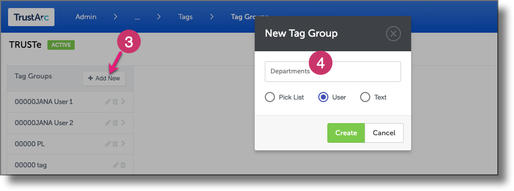Configuring Tag-based Access – TrustArc Help Center