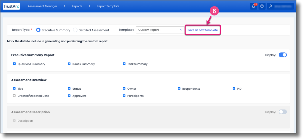 Creating a Custom Assessment Report – TrustArc Help Center
