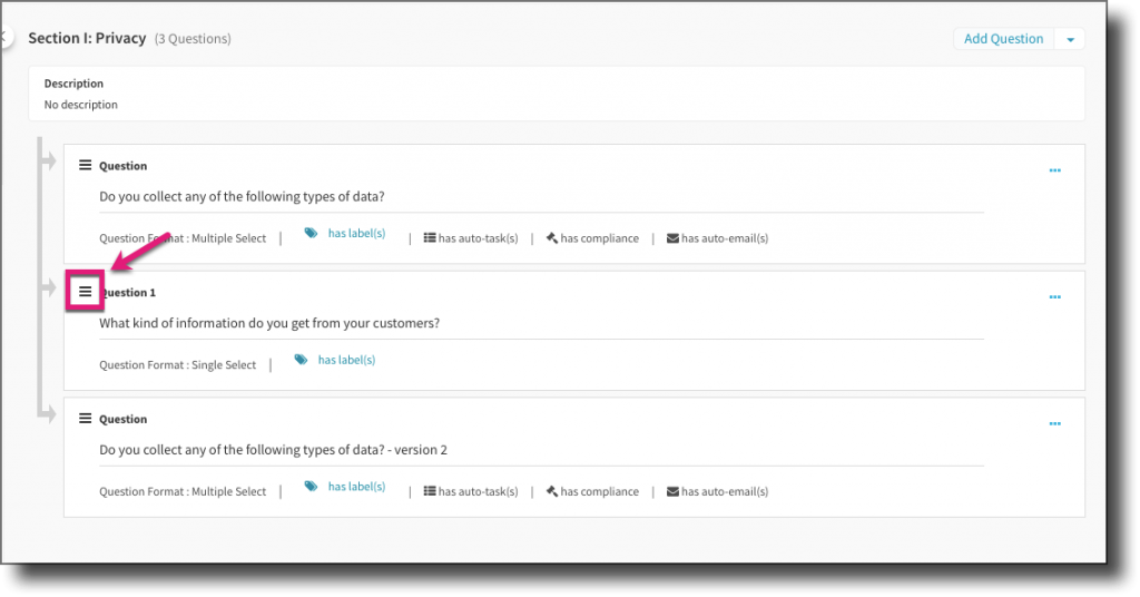 Changing the Order of Sections and Questions – TrustArc Help Center