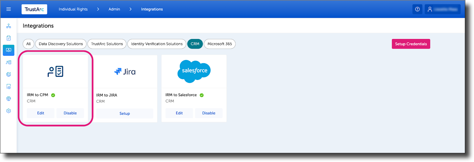 IRM to CPM Integration – TrustArc Help Center