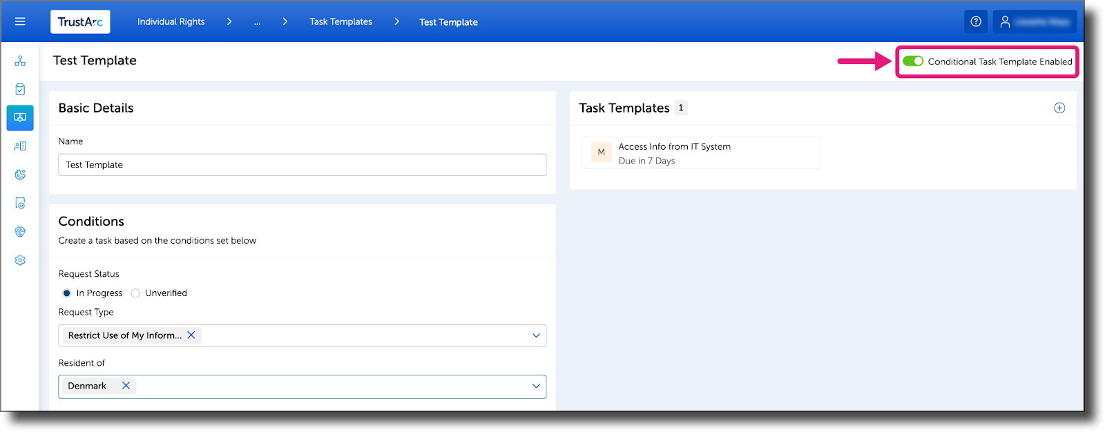 Enable/Disable a Conditional Task Template – TrustArc Help Center