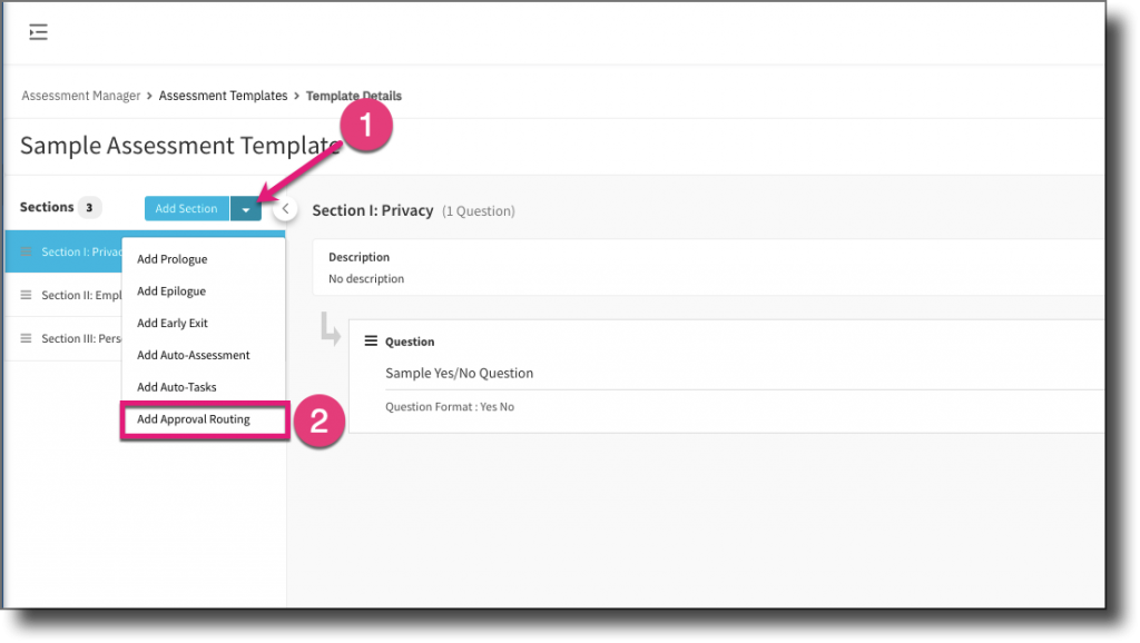Adding Approval Routing Conditions – TrustArc Help Center