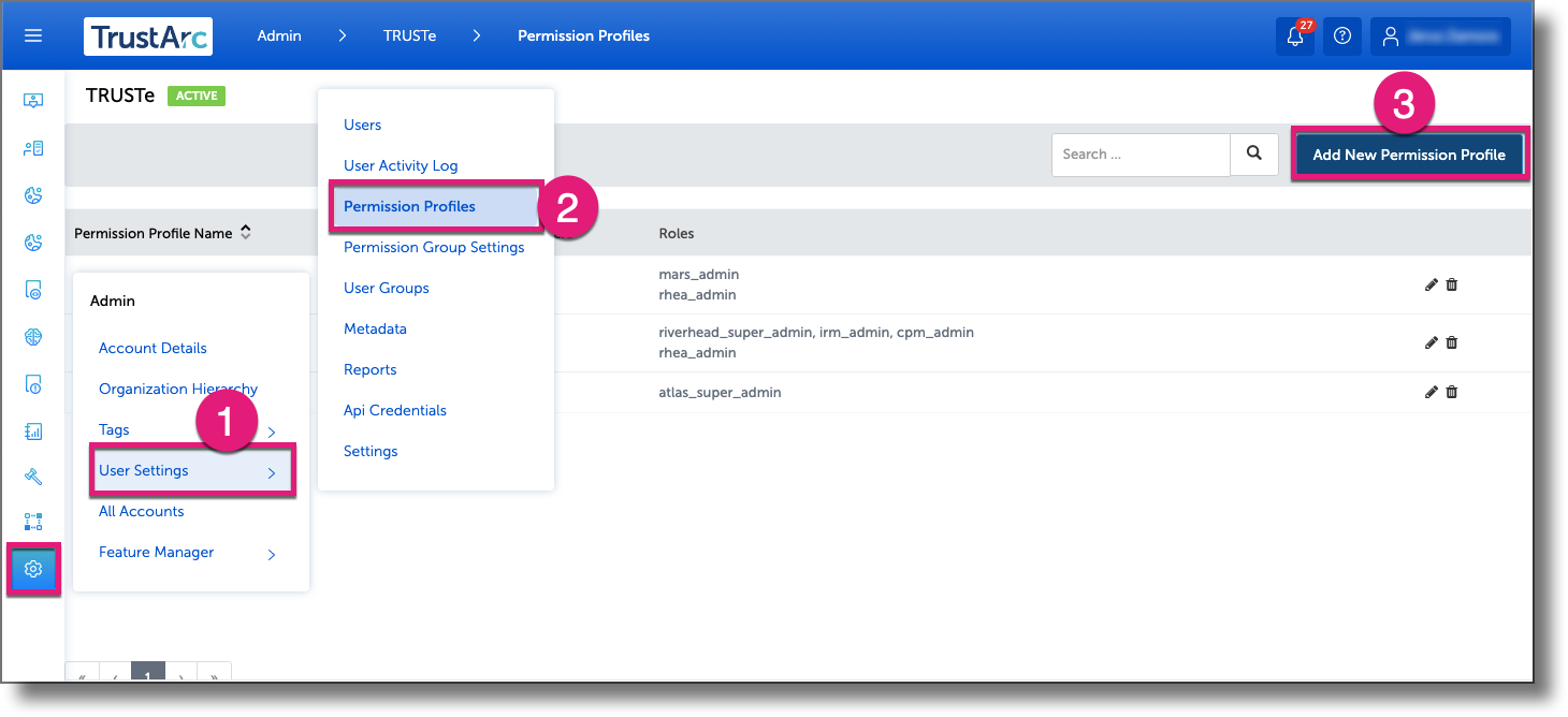 PrivacyCentral User Roles & Permissions – TrustArc Help Center