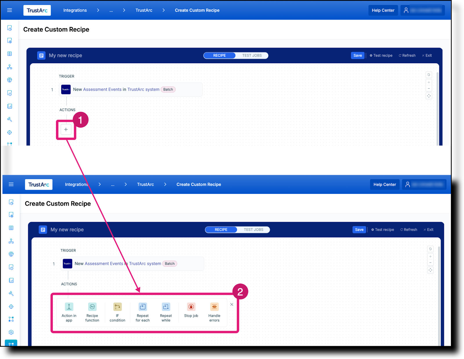 Creating a Custom Recipe – TrustArc Help Center