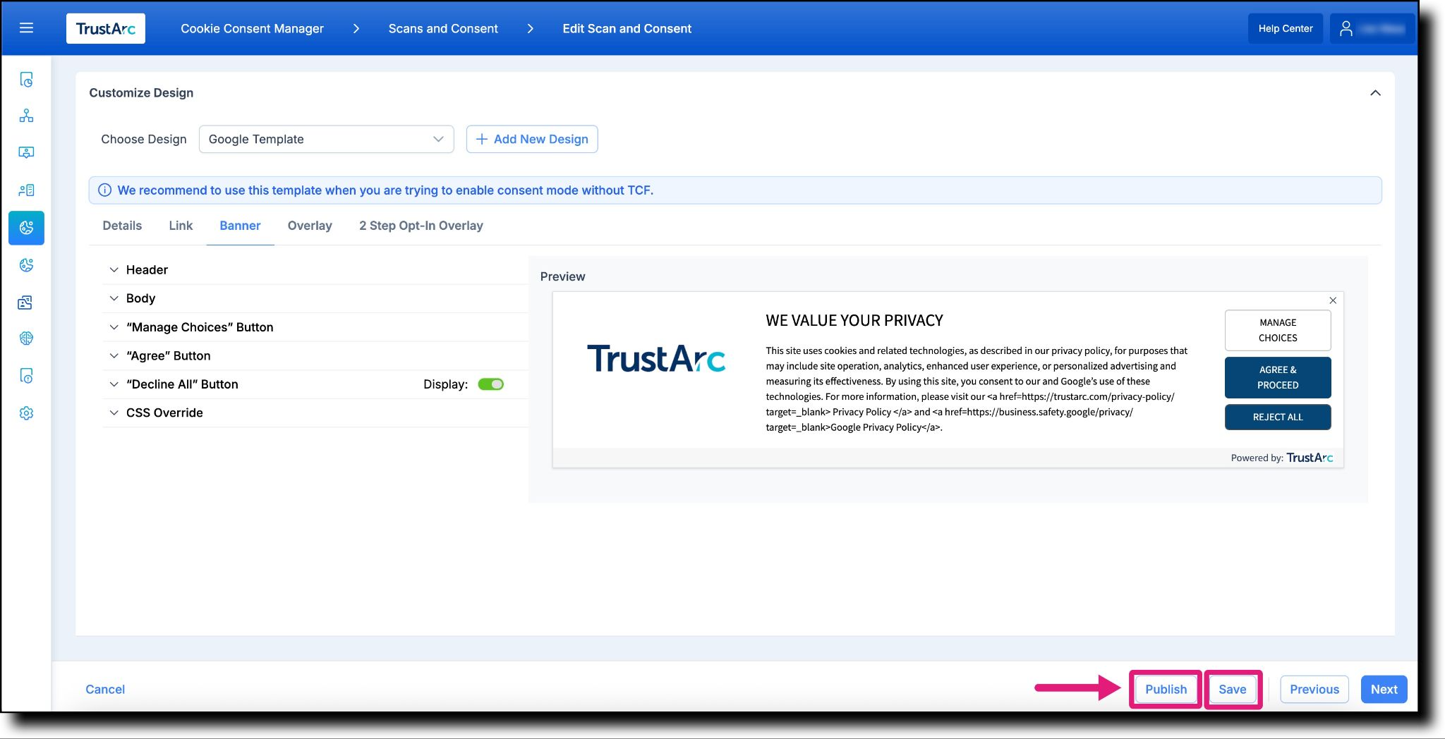 Creating a Banner That Meets Google’s Banner Requirements – TrustArc Help Center